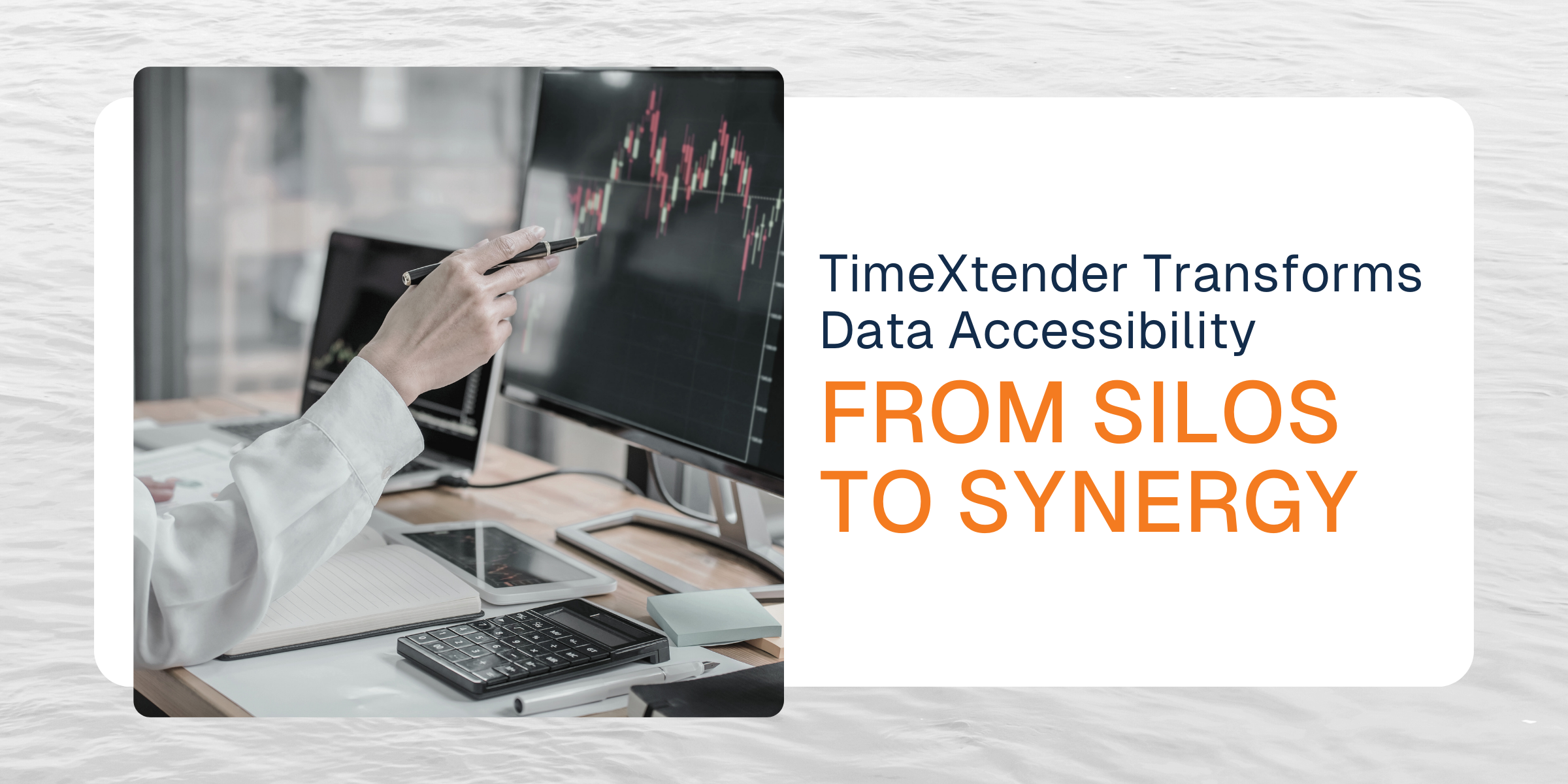 Silos to Synergy: TimeXtender Transforms Data Accessibility